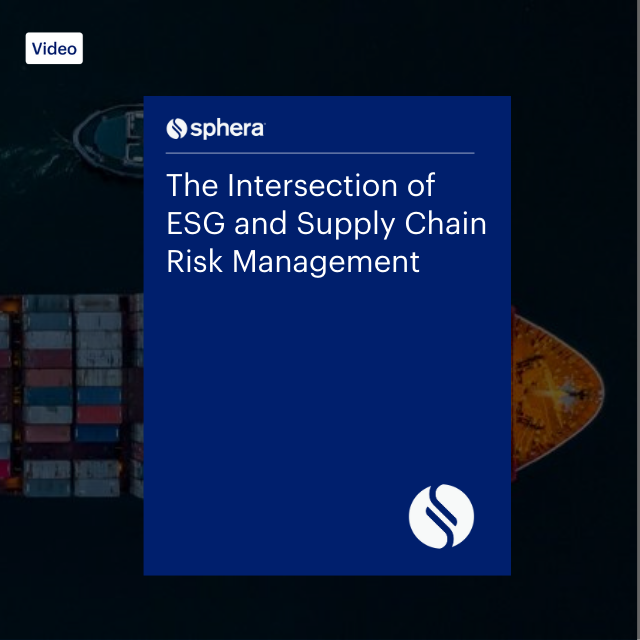 The Intersection of ESG and Supply Chain Risk Management | Sphera
